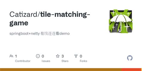 Github Catizard Tile Matching Game Springboot Netty Demo