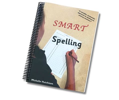 How To Teach Spelling Well