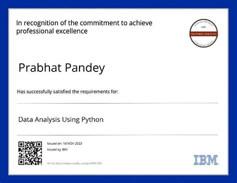 Earned Ibm Certificate In Data Analysis Using Python Prabhat Pandey Posted On The Topic Linkedin