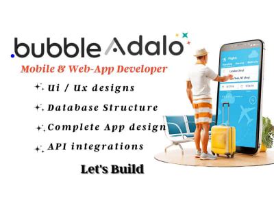 Bubble Io App Developer Build Bubble Io Adalo Bubble Upwork