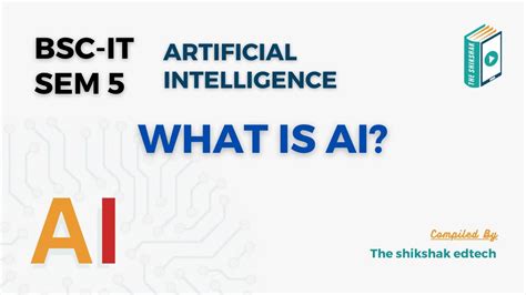 What Is AI Bscit Sem5 Theshikshak YouTube