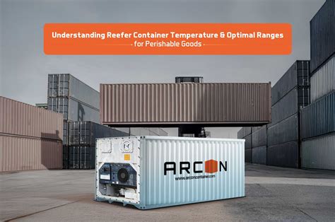 Reefer Container Temperature Range And Chart