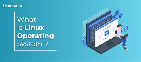 Introduction To Linux Operating System A Comprehensive Guide