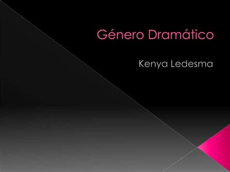 Genero Dramático Powerpoint Pptx