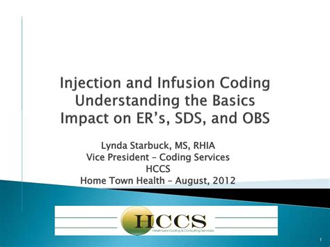 PPT Injection And Infusion Coding Understanding The Basics Impact On ERs SDS And OBS