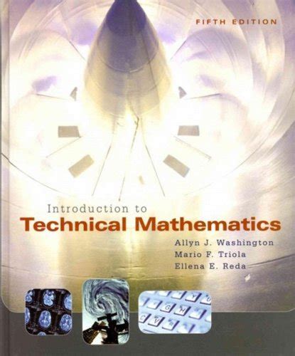 Introduction To Technical Mathematics Mylab Math A Book By Allyn Washington Mario Triola And