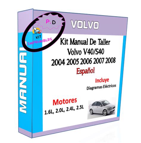 Manual De Taller Volvo V40 S40 2004 2005 2006 2007 2008 Manuales De