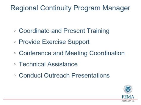 Continuity Program Overview REGION III Required For