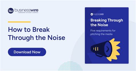 breaking through the noise five essential requirements for pitching