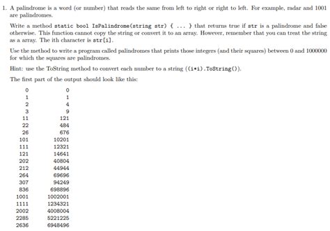 Solved 1 A Palindrome Is A Word Or Number That Reads The