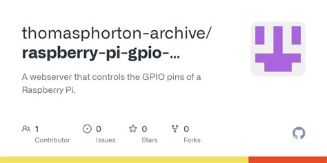 Github Thomasphorton Archiveraspberry Pi Gpio Webserver A Webserver