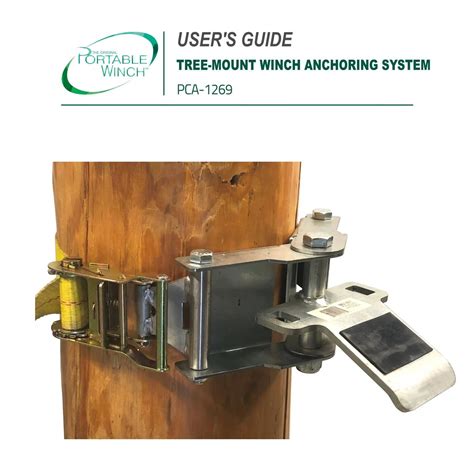 Tree Mount Winch Anchoring System