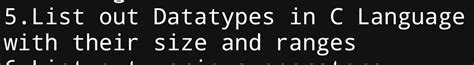 5list Out Datatypes In C Language With Their Size And Ranges