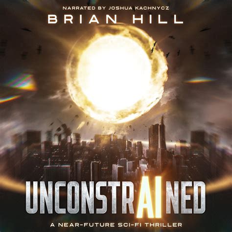 Unconstrained Brian Hill Audiobook M4b