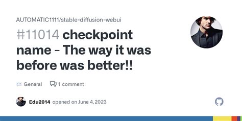 Checkpoint Name The Way It Was Before Was Better Automatic Stable Diffusion Webui