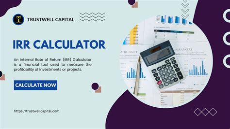 Irr Calculator Calculate Internal Rate Of Return Trustwell Capital 2025
