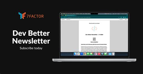 7factor Software On Linkedin Monthly Tech Newsletter Dev Better