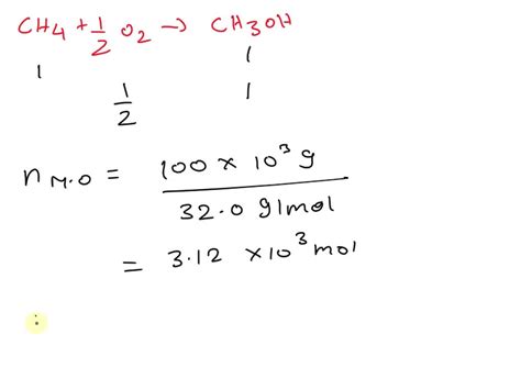 Solved Methanol Can Be Made By Catalytic Oxidation Of Methane Using The Stoichiometric Amount