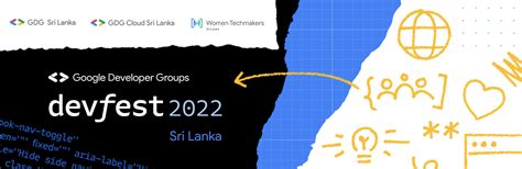 Devfest 2022 උළෙල පිළිබඳව දැනගනිමු