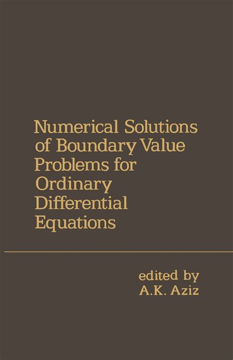 Amazon Numerical Solutions Of Boundary Value Problems For Ordinary Differential Equations