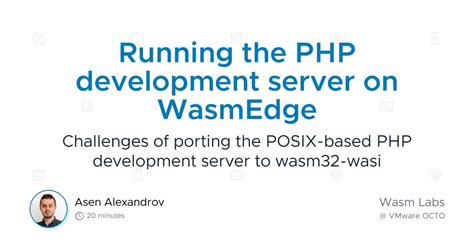 Webassembly And Sockets Php Development Server On Wasmedge Rserverside