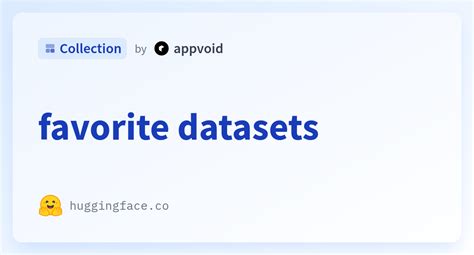 Favorite Datasets A Appvoid Collection
