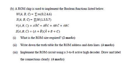Solved B A Rom Chip Is Used To Implement The Boolean