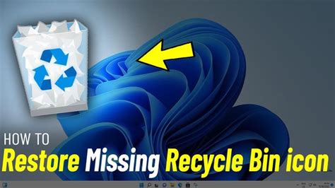 How To Restore Missing Recycle Bin Icon From Desktop In Windows 11
