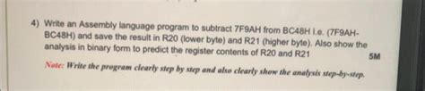 Solved 4 Write An Assembly Language Program To Subtract