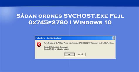 Sådan ordnes SVCHOST Exe Fejl x f I Windows