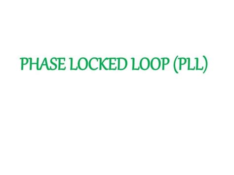 phase locked loop pll ppt