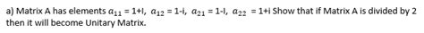 Answered A Matrix A Has Elements A11 1 1 A12… Bartleby