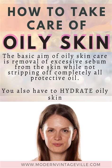 Full Guide To The Best Skin Care Routine For Oily Skin Artofit