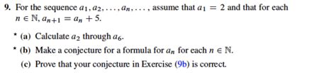 Solved 9 For The Sequence A1a2an Assume That A12