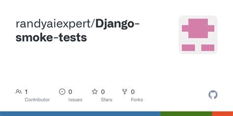 GitHub Randyaiexpert Django Smoke Tests