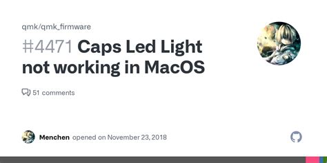 Caps Led Light Not Working In Macos · Issue 4471 · Qmkqmkfirmware · Github