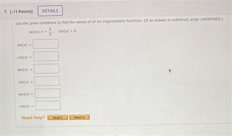 Solved Use The Given Conditions To Find The Values Of All