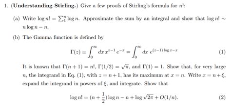 Solved Understanding Stirling Give A Few Proofs Of Chegg Com