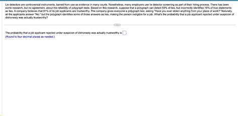 Solved Lie Detectors Are Controversial Instruments Barred Chegg Com