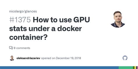 How To Use GPU Stats Under A Docker Container Issue Nicolargo Glances GitHub
