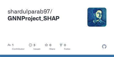 Github Shardulparab97gnnprojectshap