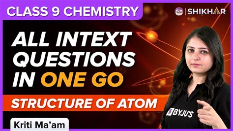 All Intext Questions In One Go Structure Of Atom Chapter 4 Science YouTube