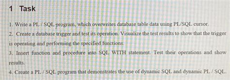 Solved 1 Task 1 Write A Plsql Program Which Overwrites