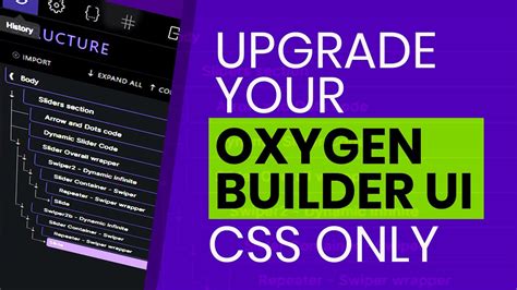 Cool Editor Tweak For Oxygen Builder Ui With Css Only Youtube