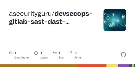 Github Asecuritygurudevsecops Gitlab Sast Dast Analyzers End To End
