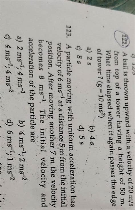 A Particle Moving With Uniform Acceleration Has Velocity Of 6 Ms1 At A D