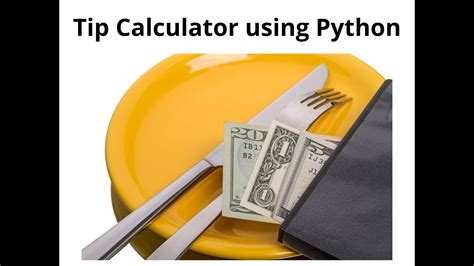 How To Build A Tip Calculator In Python Cs50ptipcalculator Youtube