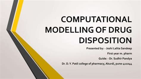 Computational Modeling In Drug Disposition Pptx