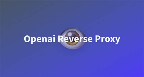 Openai Reverse Proxy A Hugging Face Space By Poke666