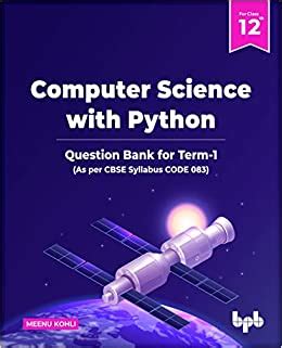 Buy Computer Science With Python Question Bank For Class 12th Term I